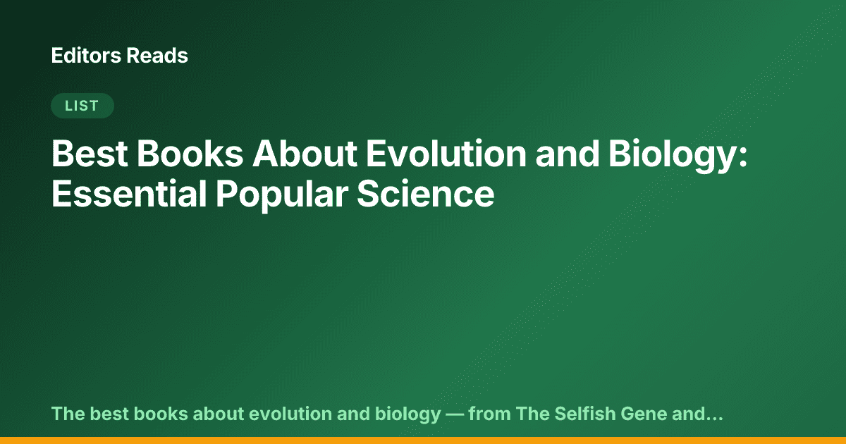 Best Books About Evolution and Biology: Essential Popular Science ...
