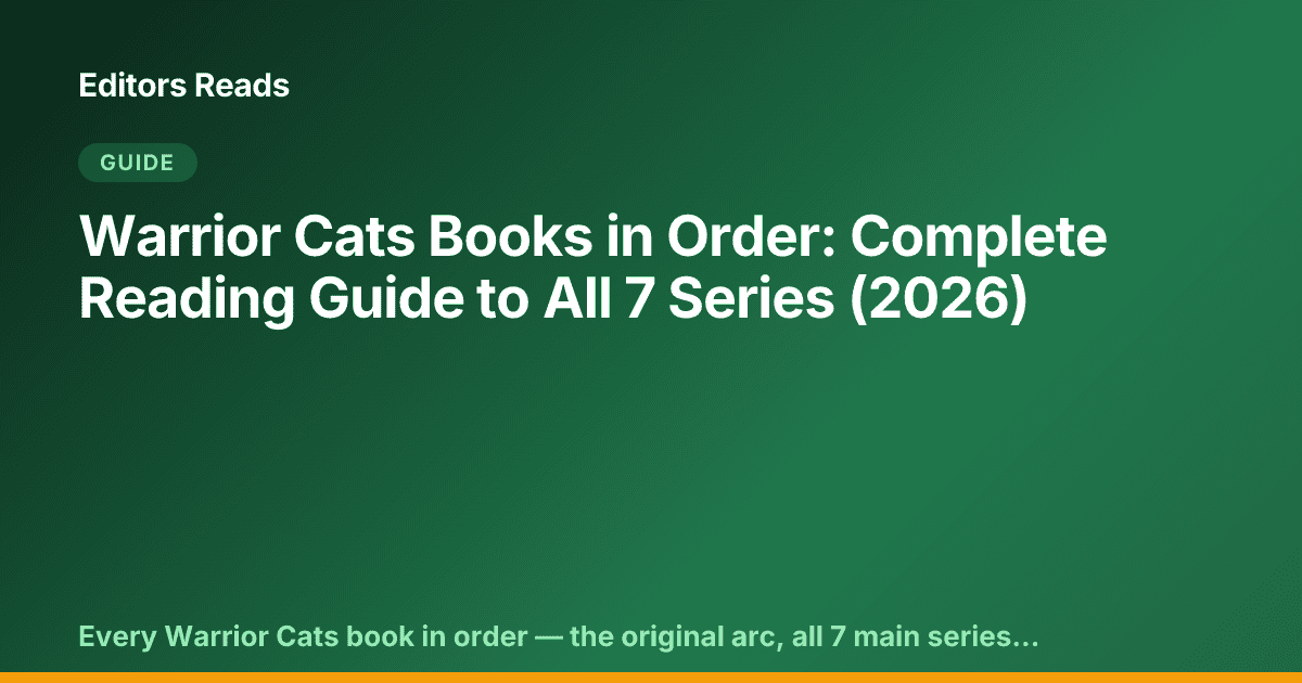 Warrior Cats Books in Order: Complete Reading Guide to All 7 Series ...